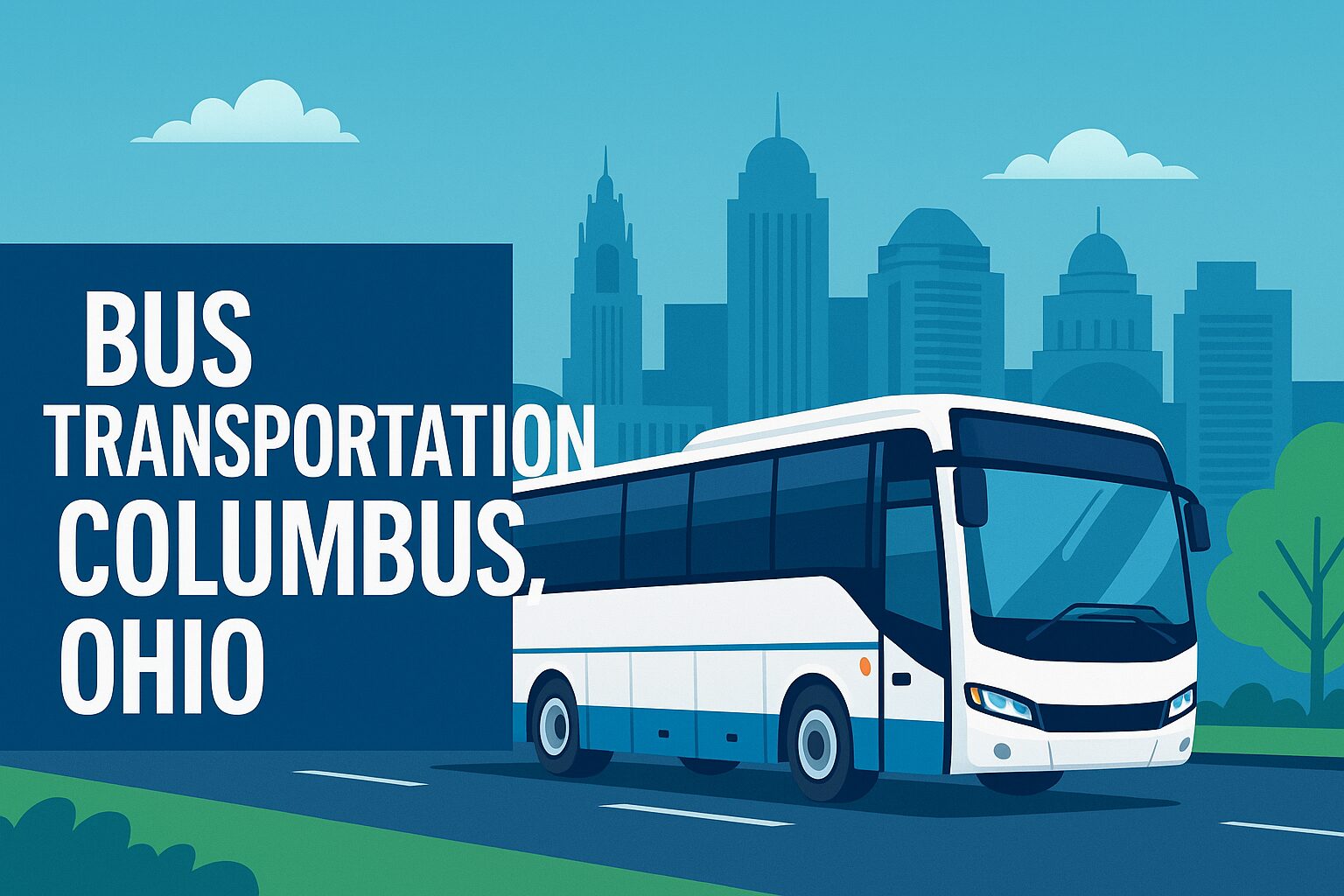 Bus Transportation Columbus, Ohio | Group Travel Made Easy